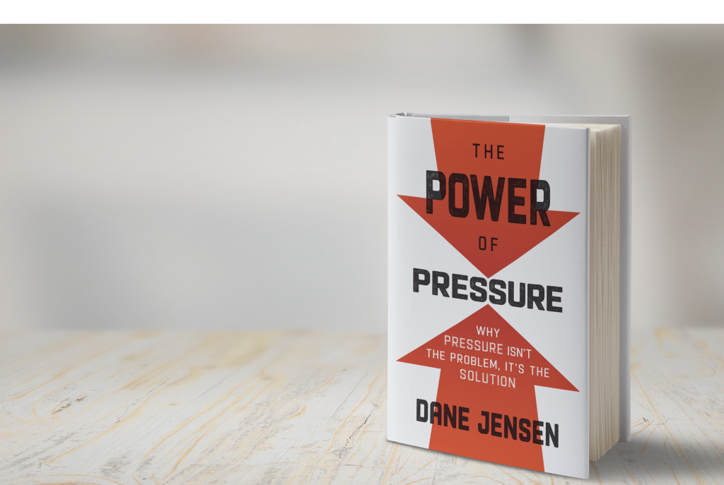 Book by Dane Jensen: The Power of Pressure - Third Factor - Third ...